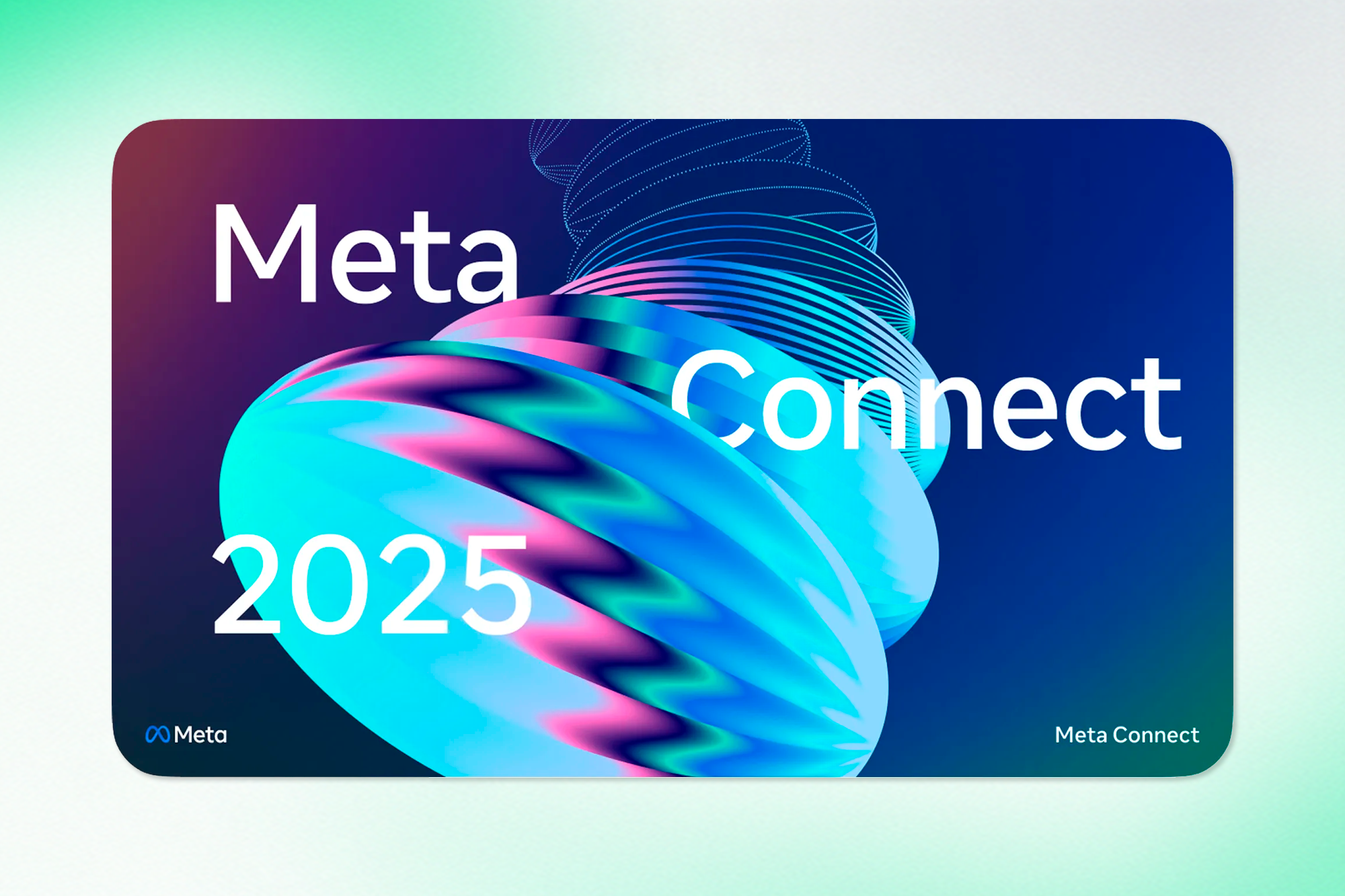 Meta Connect 2025: Full Breakdown of Meta’s Vision for AI, XR, and the ...